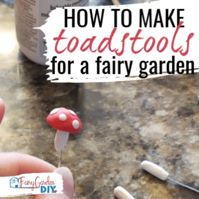How to Make Cute Polymer Clay Toadstools for a Fairy Garden | Fairy ...